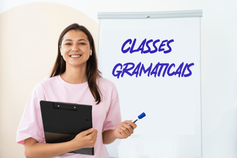 Tipos de classes gramaticais [Classificação e exemplos]